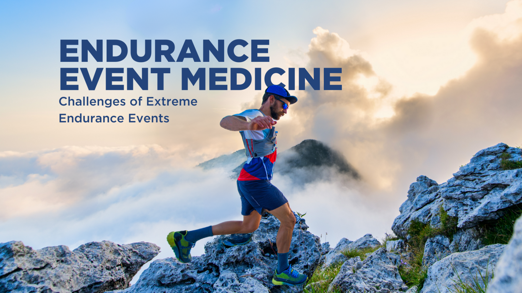 Challenges of Endurance Events - World Extreme Medicine