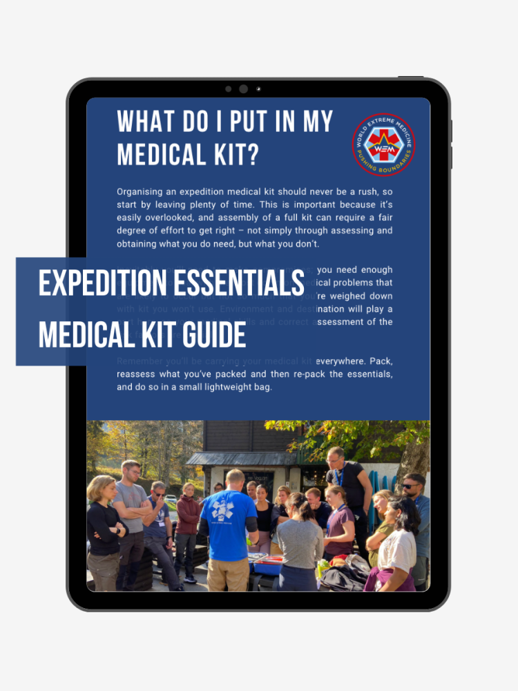 Expedition Essentials Medical Kit Guide | World Extreme Medicine